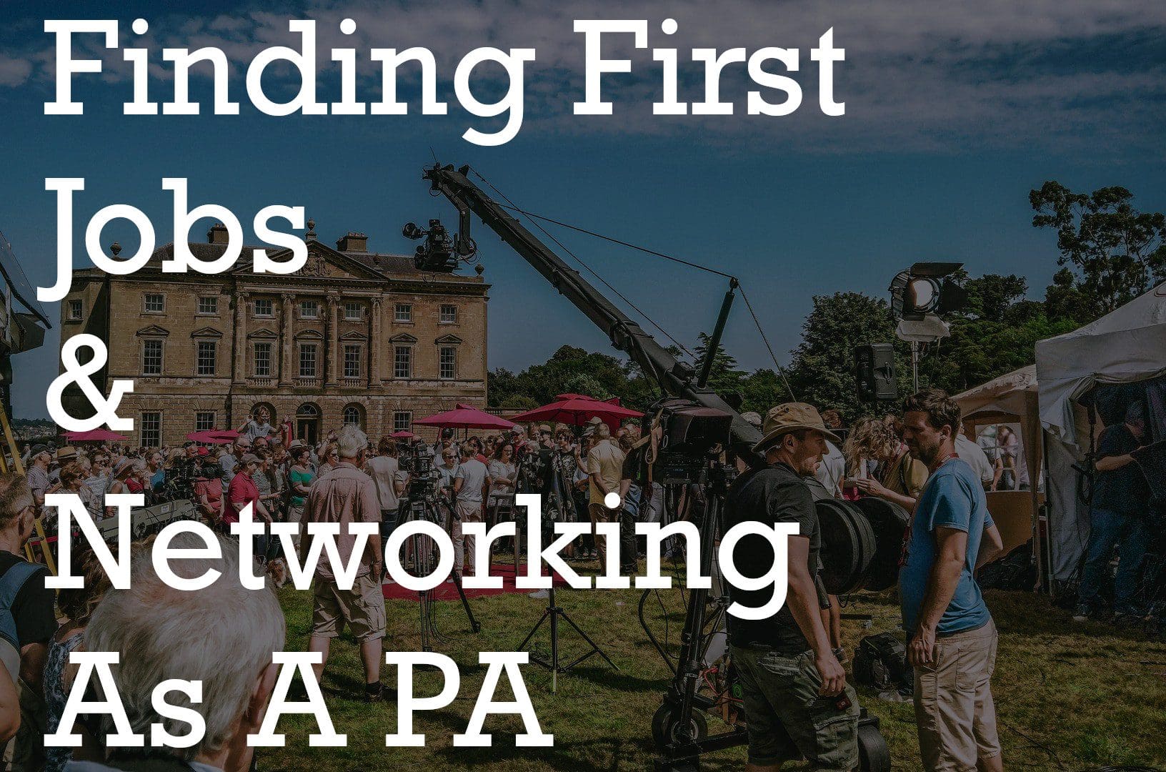 Finding First Jobs and Networking as a PA Recording - FilmLocal